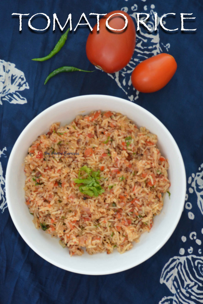 Tomato Rice - The Foodie Express